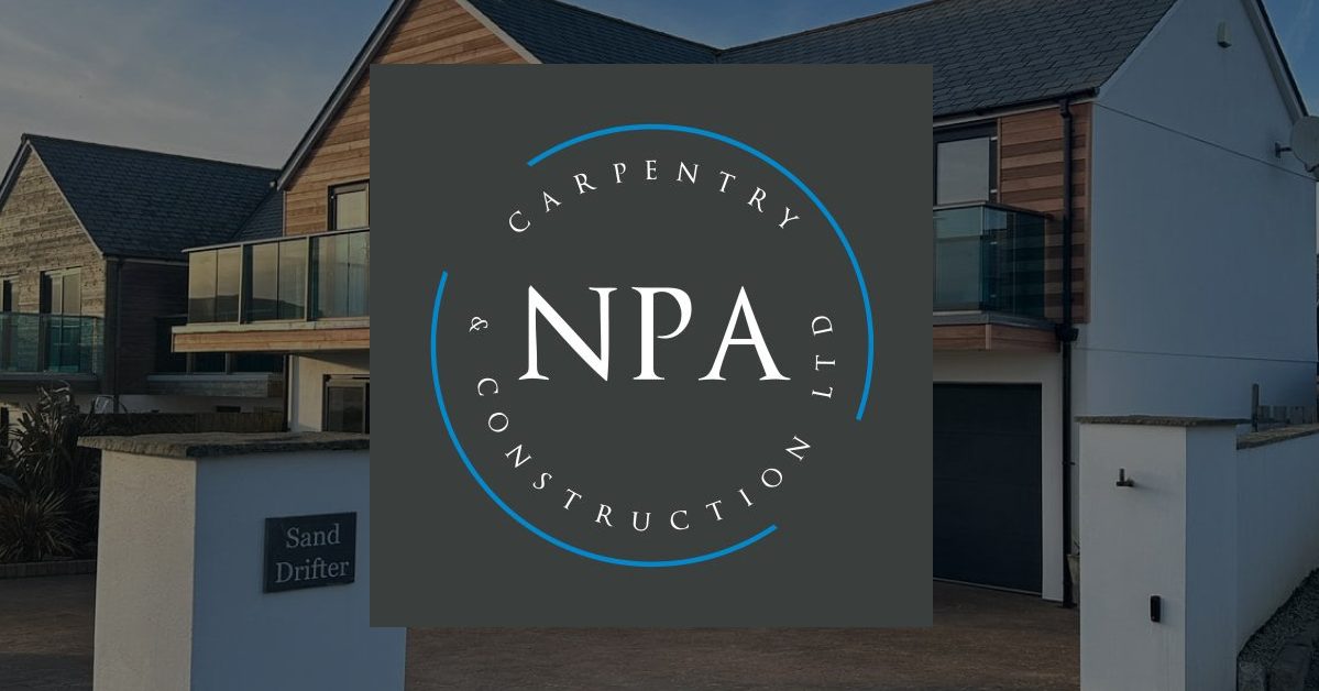Builder in Redruth - NPA Carpentry & Construction Limited